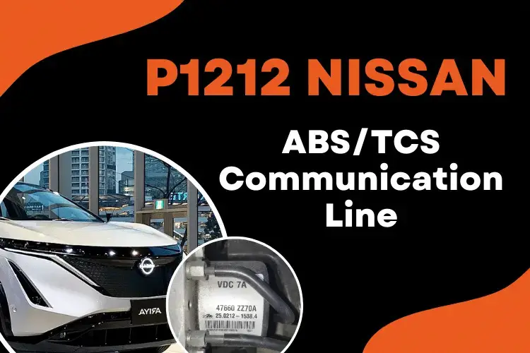 P1212 Nissan Code: Meaning, Causes & Simple Steps For A Fix - OBD ADVISOR